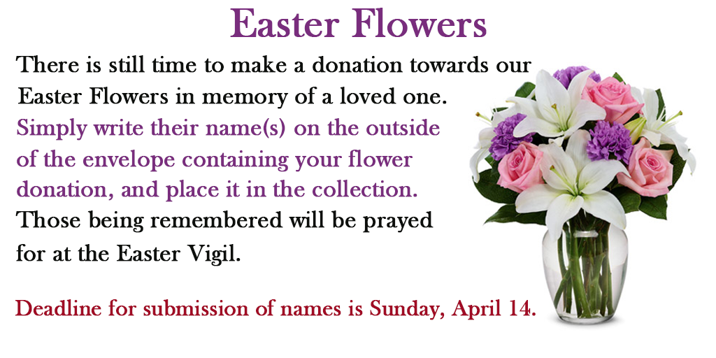 Easter Flower Deadline – Holy Redeemer